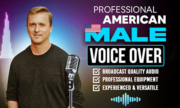 Record a professional american male voice over for your business by ...