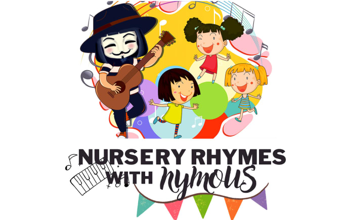 Sing and produce kids nursery rhymes by Nymous48 | Fiverr