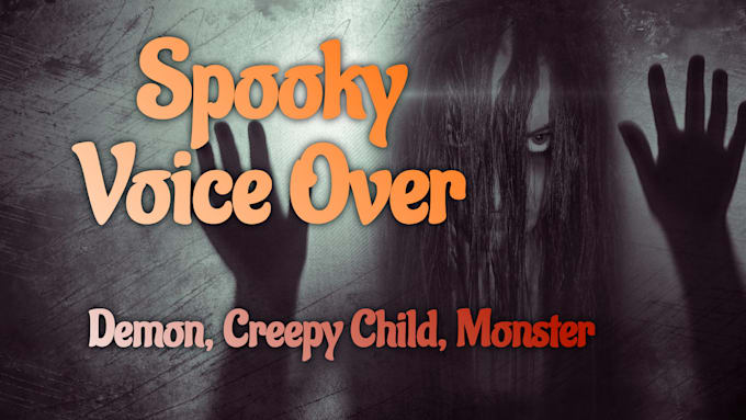 Record a spooky voice for halloween, scary escape room or video game by ...