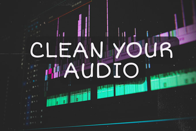 Professionally clean your audio by Csarnavarrov | Fiverr