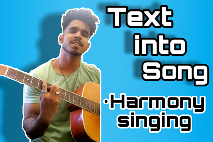 Turn your text into song by Musicle | Fiverr