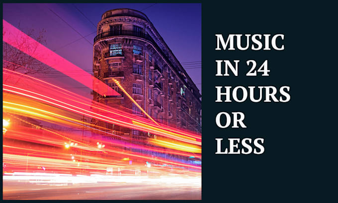 Create your music in 24 hours by Charlesmpro | Fiverr