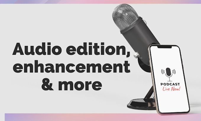 Fix improve and enhance your audio file by Daudmu | Fiverr