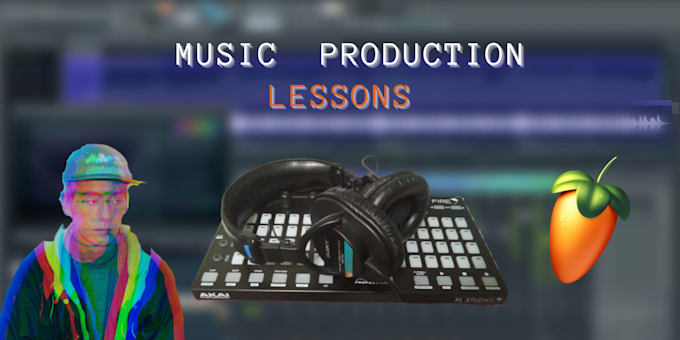 Give you fl studio lessons by Deepbeatz23 | Fiverr