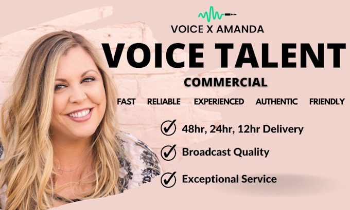 Record a professional commercial voice over by Voicedxamanda | Fiverr