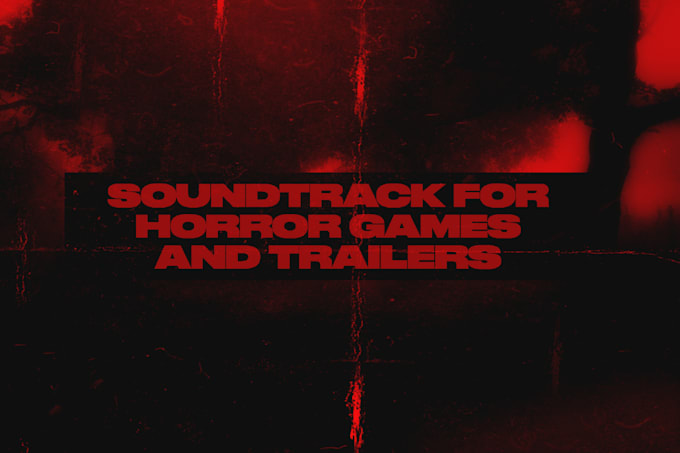 Compose hq horror soundtracks for your game or trailer by Ccsplinter ...