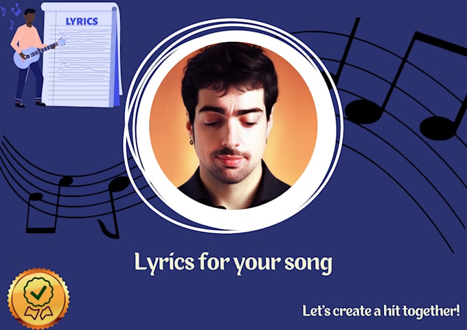 Create the lyrics of a song for you by Roiter94 | Fiverr