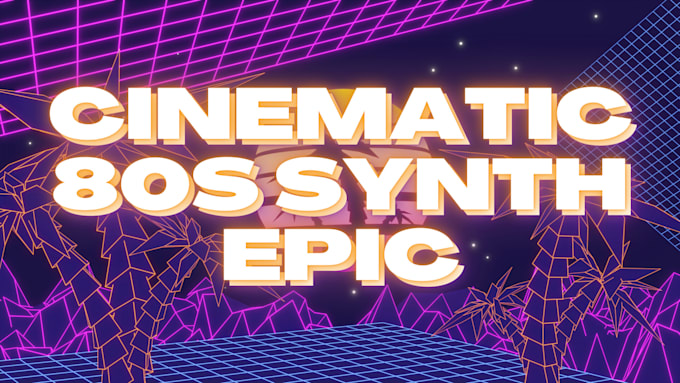 Make a groovy 80s synthwave track for you by Anzaye | Fiverr