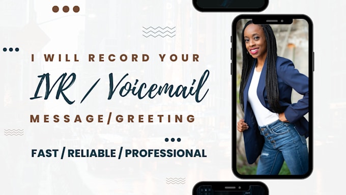 Record your voicemail, ivr, and phone system greeting fast by ...