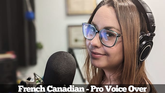 Bring your french canadian voice over projects to life by ...