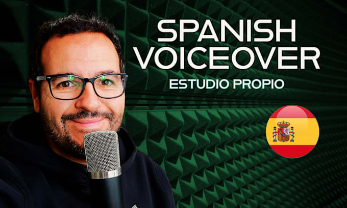 Record a professional spanish castillan male voice over by ...