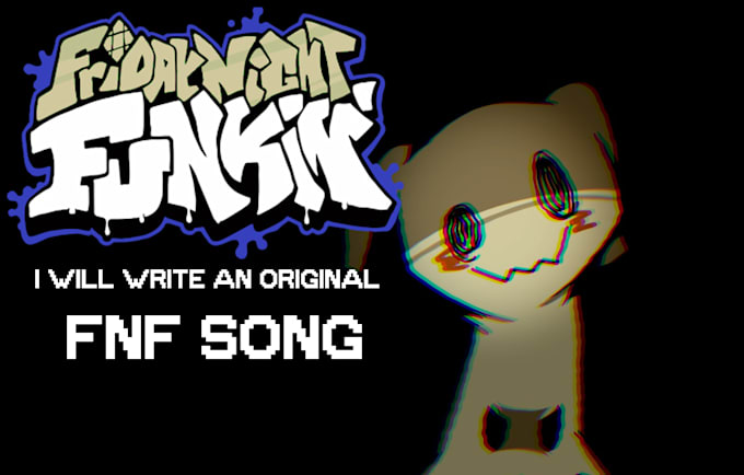 Make an fnf song for you by Ofthefrogs | Fiverr