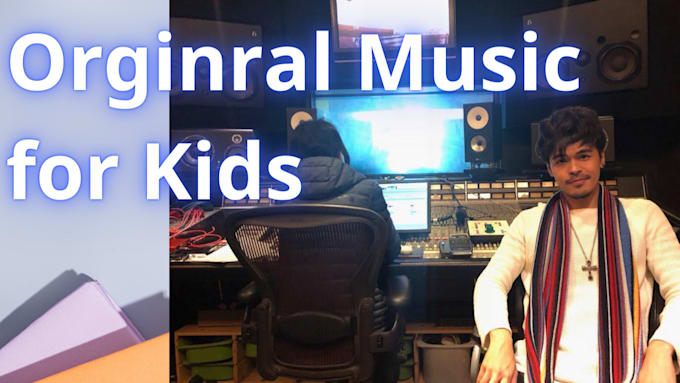 Compose and produce kids music and songs for children by ...