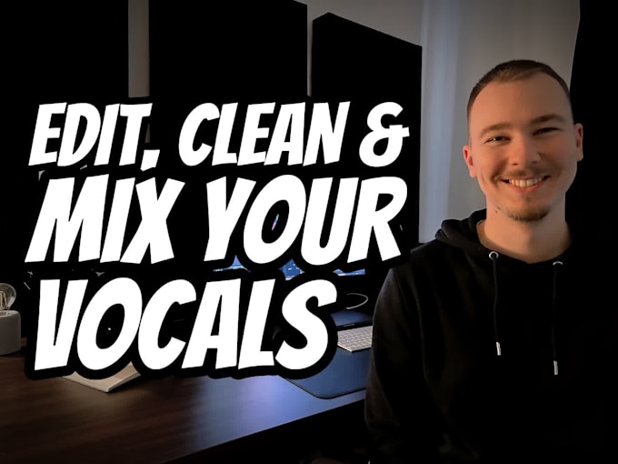 Professional clean, edit and mix your vocals by Leondiet | Fiverr