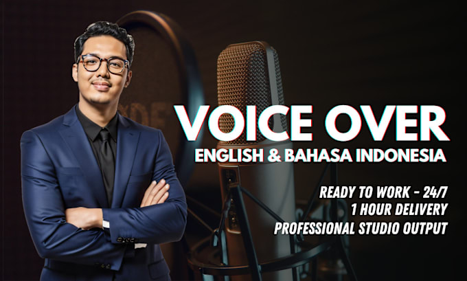 Do voice over in bahasa indonesia for 1 hour delivery by Ral1901 | Fiverr
