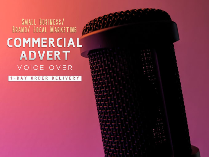Voice snappy commercial ads for your small business or brand by ...