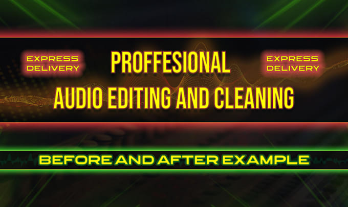 Clean up, edit, enhance, fix, repair and restore your audio by Astrosparkdj | Fiverr