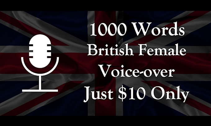 Record 1000 words british female voice over just 10 dollars by Note ...