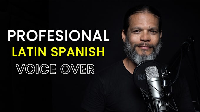 Record a professional latin american spanish voice over for your videos ...