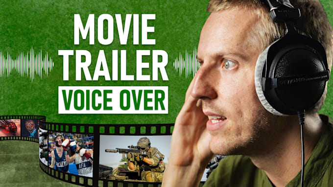Record a dramatic movie trailer voice over for your film by ...