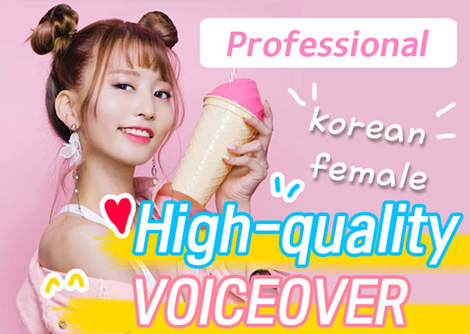 Record a professional female korean voice over by Lovely_a | Fiverr