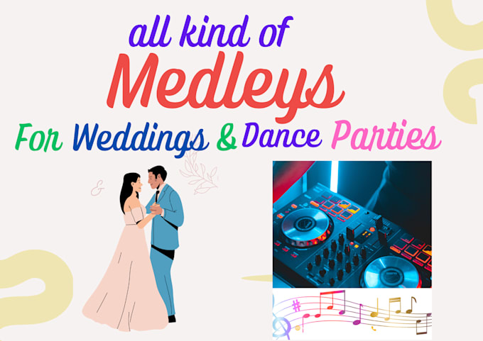 Make medley for wedding and dance parties by Fawad_moradi | Fiverr