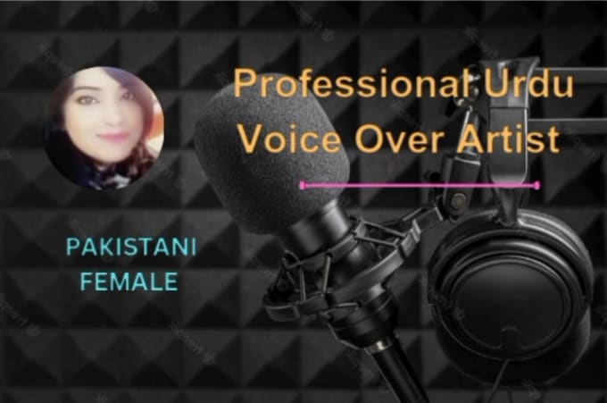 Do voice overs in urdu as female voice talent by Nuzhat_atif | Fiverr