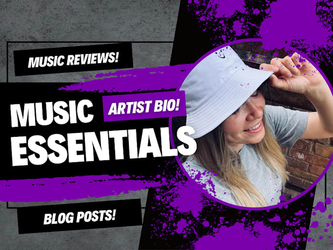Write captivating artist bios, music reviews, and engaging music blogs ...