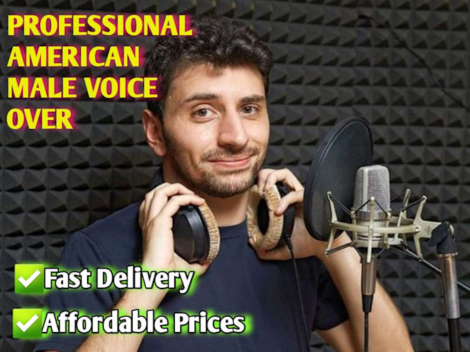 Record any professional male voice over by James7604 | Fiverr