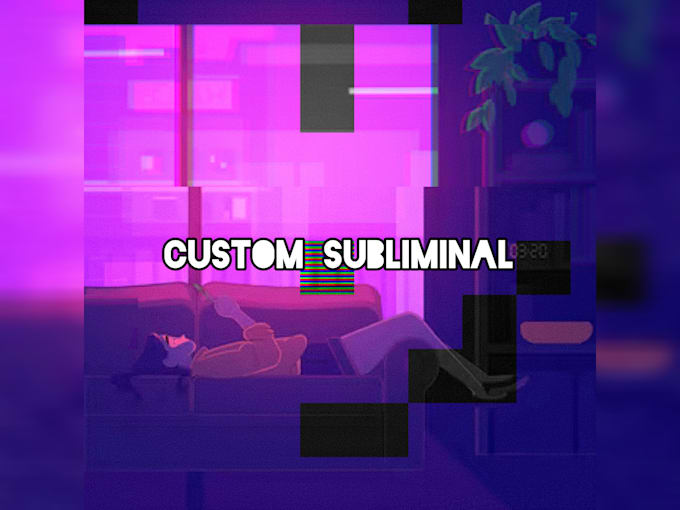 Create a custom subliminal video by Lola50636 | Fiverr