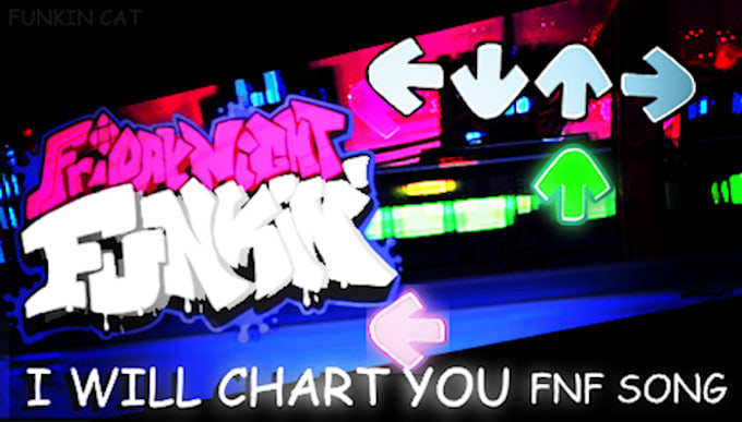 Chart you a fnf song by Funkin_cat | Fiverr