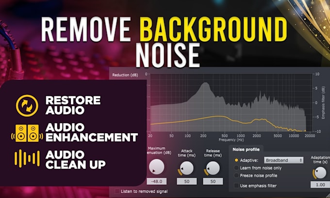 Remove background noise, clean up audio and enhance sound by Titan32 ...
