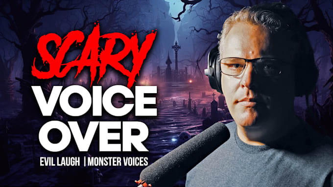Voice your deep scary character for halloween by Jasonrenault | Fiverr