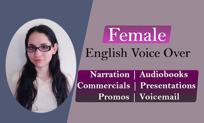 Record a professional female voice over in english by Martha_y_ernest ...