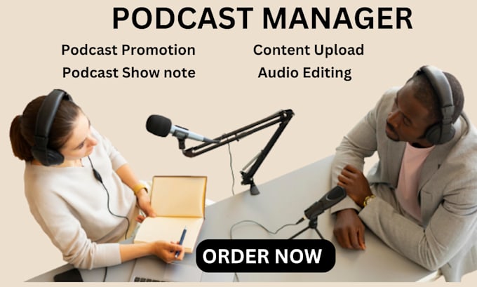 Be podcast manager, social media manager ,guest scheduling, content ...