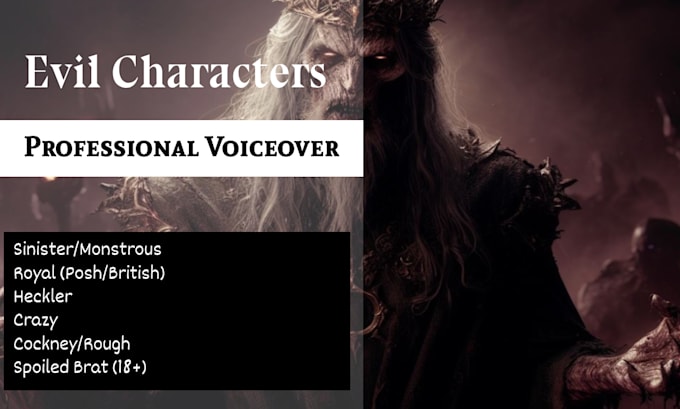 Record a professional voice over in an english or evil style by ...