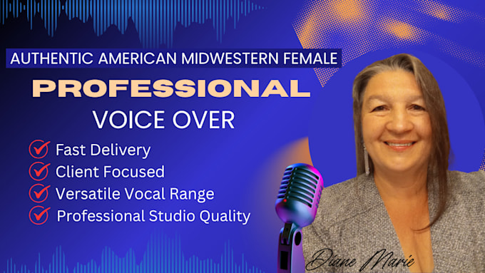 Produce a professional american female midwestern voice over by ...