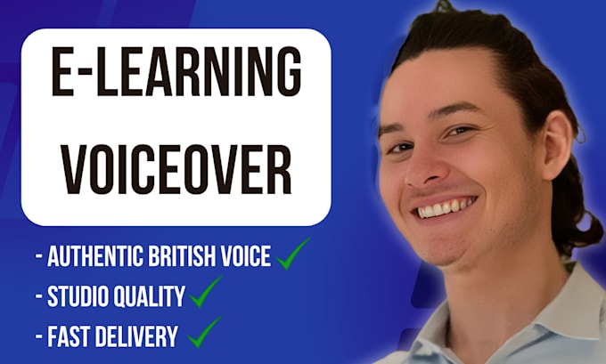 Record an engaging elearning voice over in british english by Dannyquinn04 | Fiverr