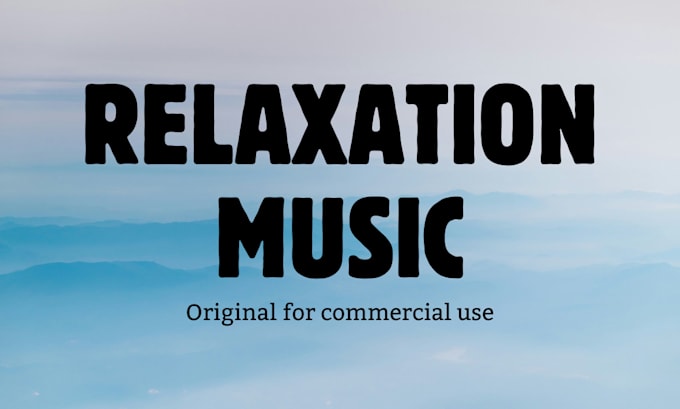 Compose relaxation concentration music for commercial use by Kuehtzenan ...