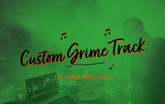 Create a custom grime track for any occasion by Grimemerchants | Fiverr Create a custom grime track for any occasion by Grimemerchants | Fiverr