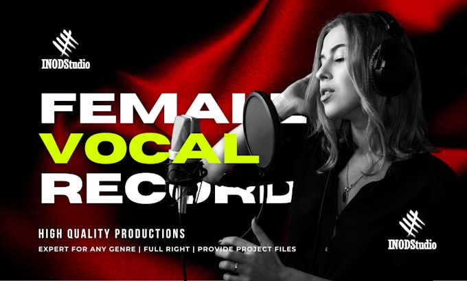 Sing and record professional female vocals for any genre by Inod ...