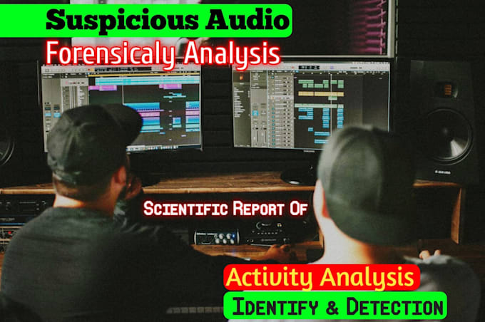 Audio forensics content analysis and comprehensive report
