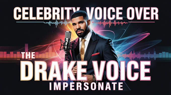 Create a celebrity drake inspired voiceover with emotion and clarity by ...