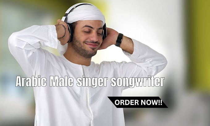 Be your male arabic singer, turkish singer, english singer, raerpp by ...