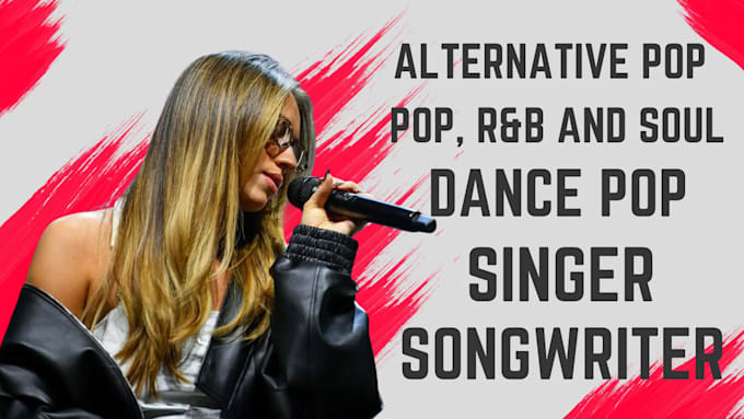 Female pop singer, dance pop, alternative pop, indie pop, rnb singer ...