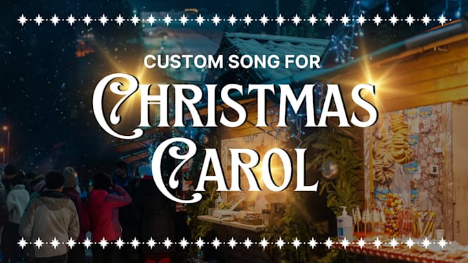 Write and sing a custom christmas carol or jingle holiday with epic ...