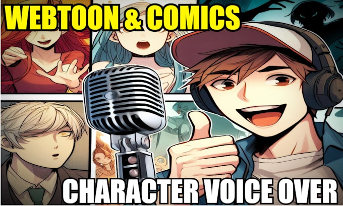 Voice your webtoon, webcomic, graphic novel by Aristidelight | Fiverr
