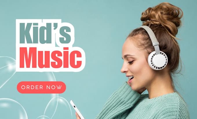 Compose kids music, nursery rhyme, lullaby, kids song for your children ...