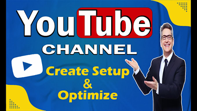 Create and setup youtube channel with logo art seo optimize by Expart_ziaur | Fiverr