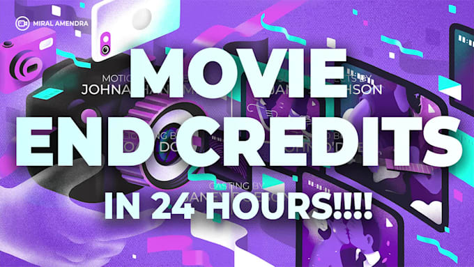 Deliver cinematic end credits for your movie quickly by L6llll | Fiverr
